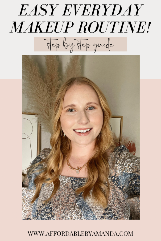 My Easy Everyday Makeup Routine Affordable By Amanda