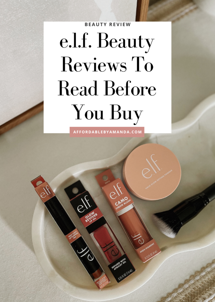e.l.f. Beauty Reviews To Read Before Your Buy - Affordable by Amanda