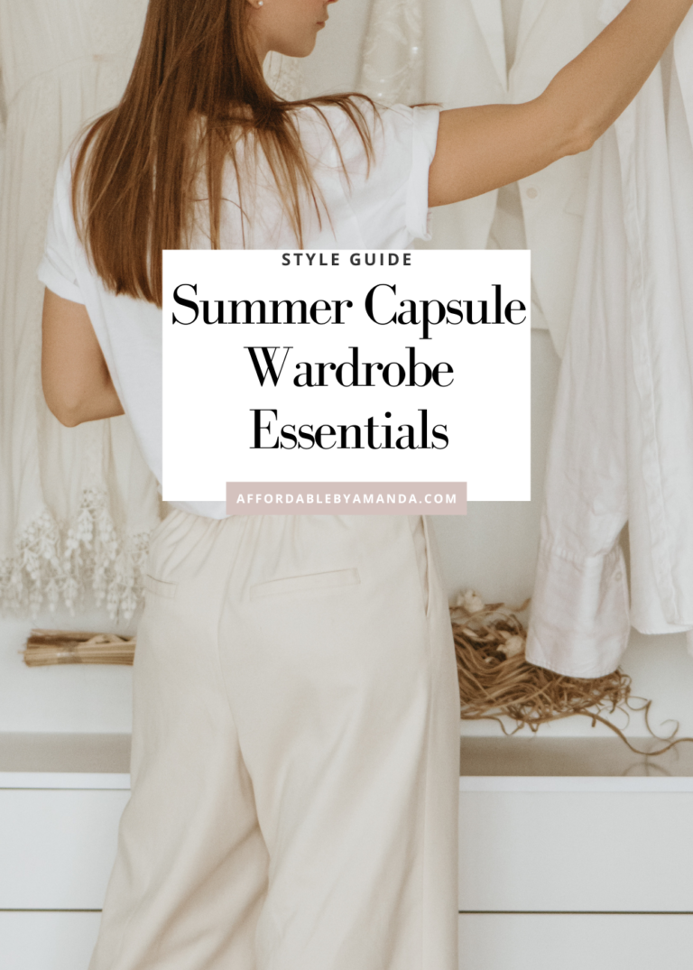 Summer Capsule Wardrobe Essentials 2024 - Affordable by Amanda